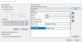 Automate: Entire measurement campaigns can be automatically saved ...